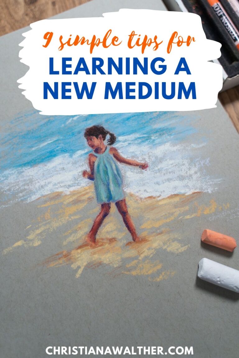 9 Simple Tips For Learning a New Medium